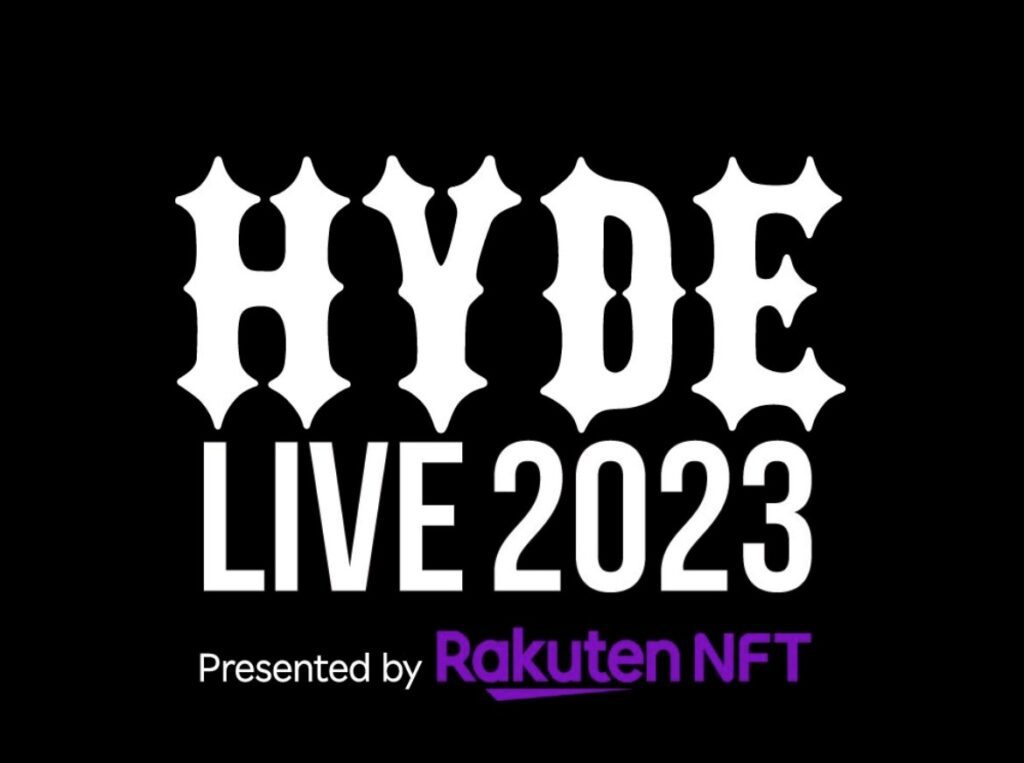 最後の地は幕張メッセ!! HYDE LIVE 2023 Presented by Rakuten NFT セトリ予想